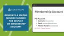 Unique Membership Numbers: Generating and Displaying