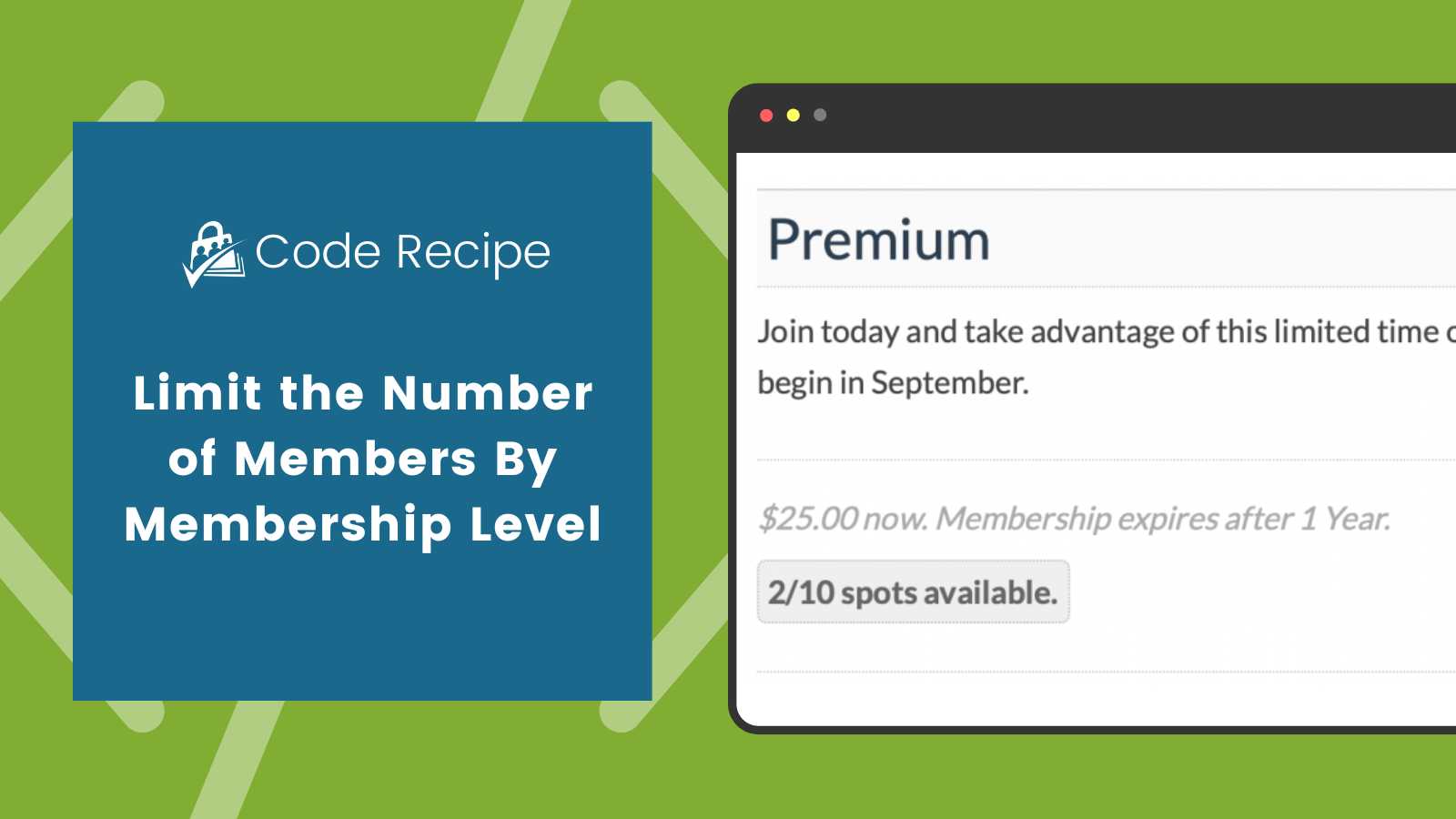 Limit Number of Member Signups by Membership Level