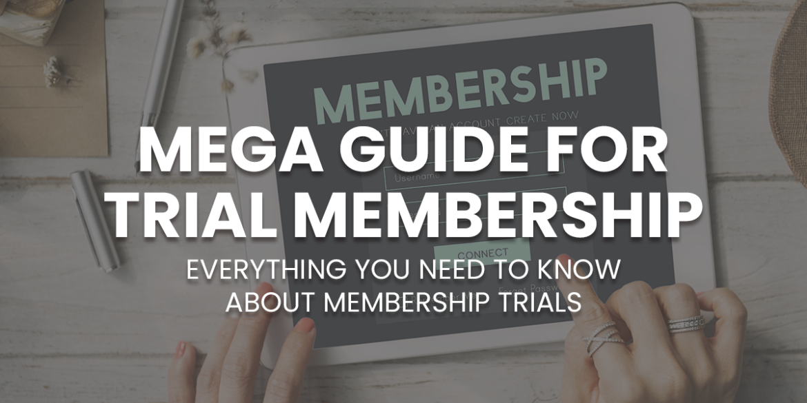 PMPro's Mega Guide to Trial Memberships