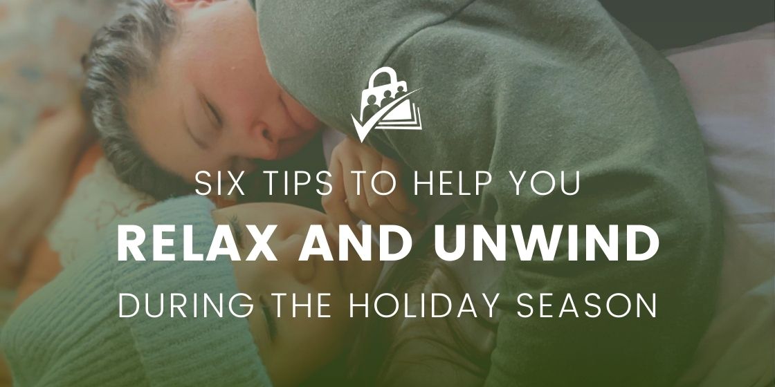 How to Unwind and Relax Over the Holidays