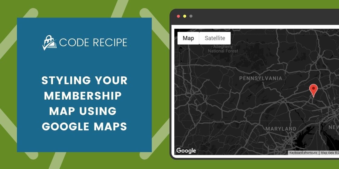 Style Your Membership Map using Google Maps JSON Styling