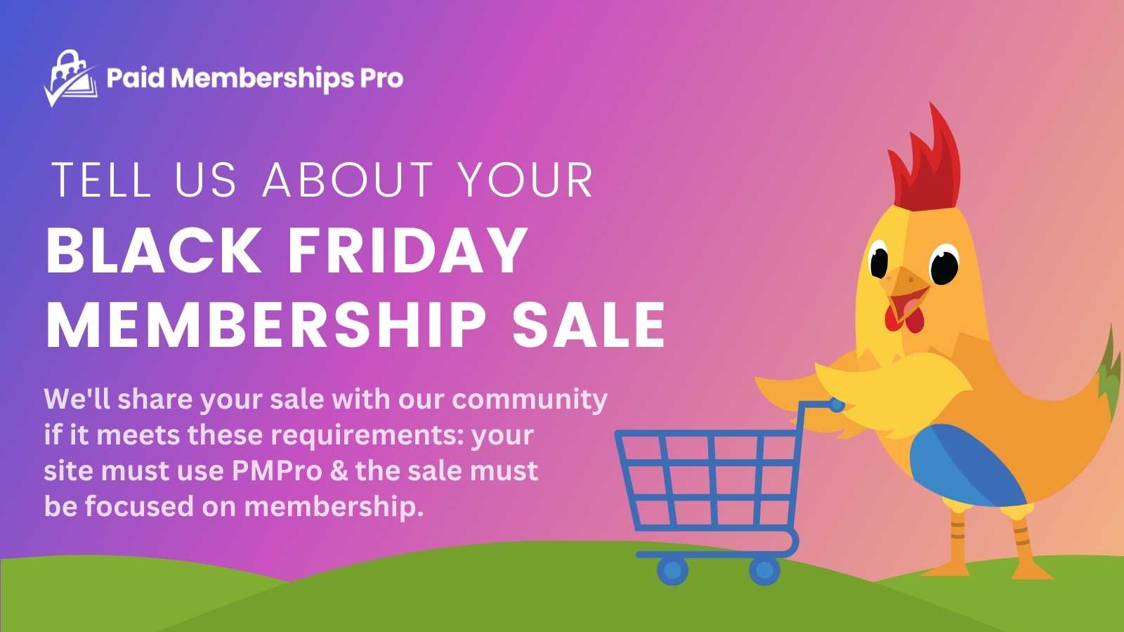 Tell PMPro About Your Black Friday Membership Sale