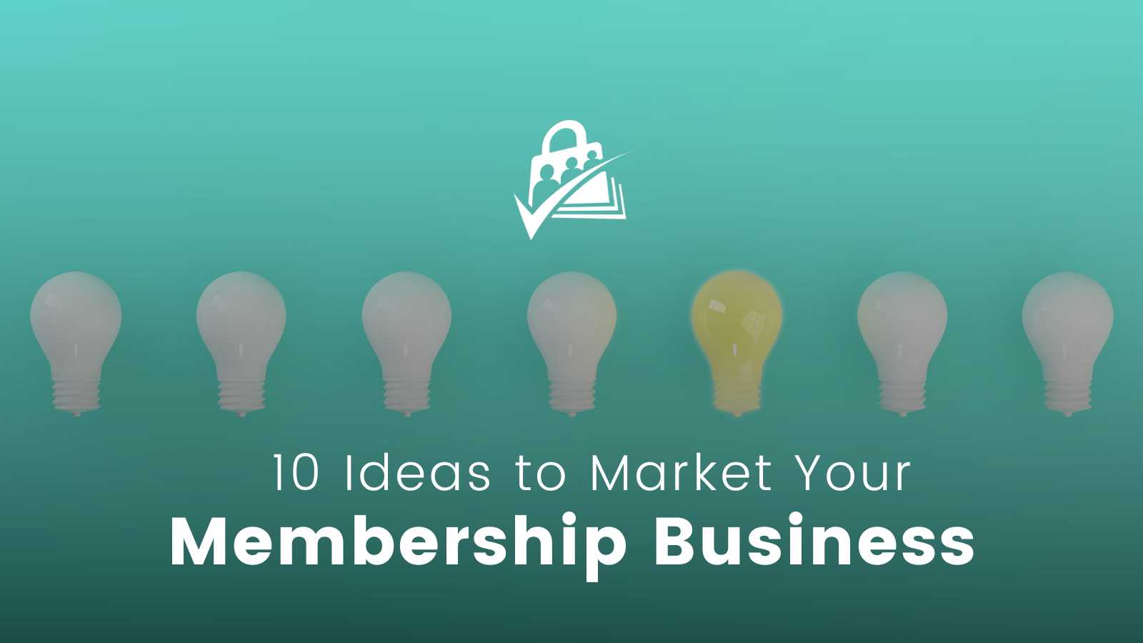10 Marketing Strategy Ideas to Boost Your Membership Business