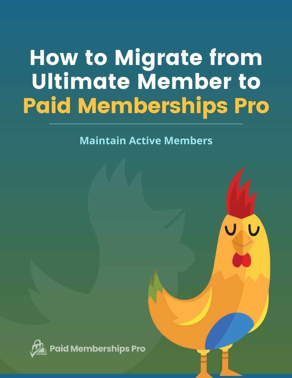How to Migrate from Ultimate Member to Paid Memberships Pro
