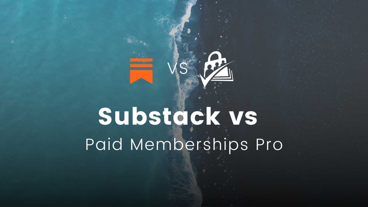 Paid Memberships Pro vs. Substack