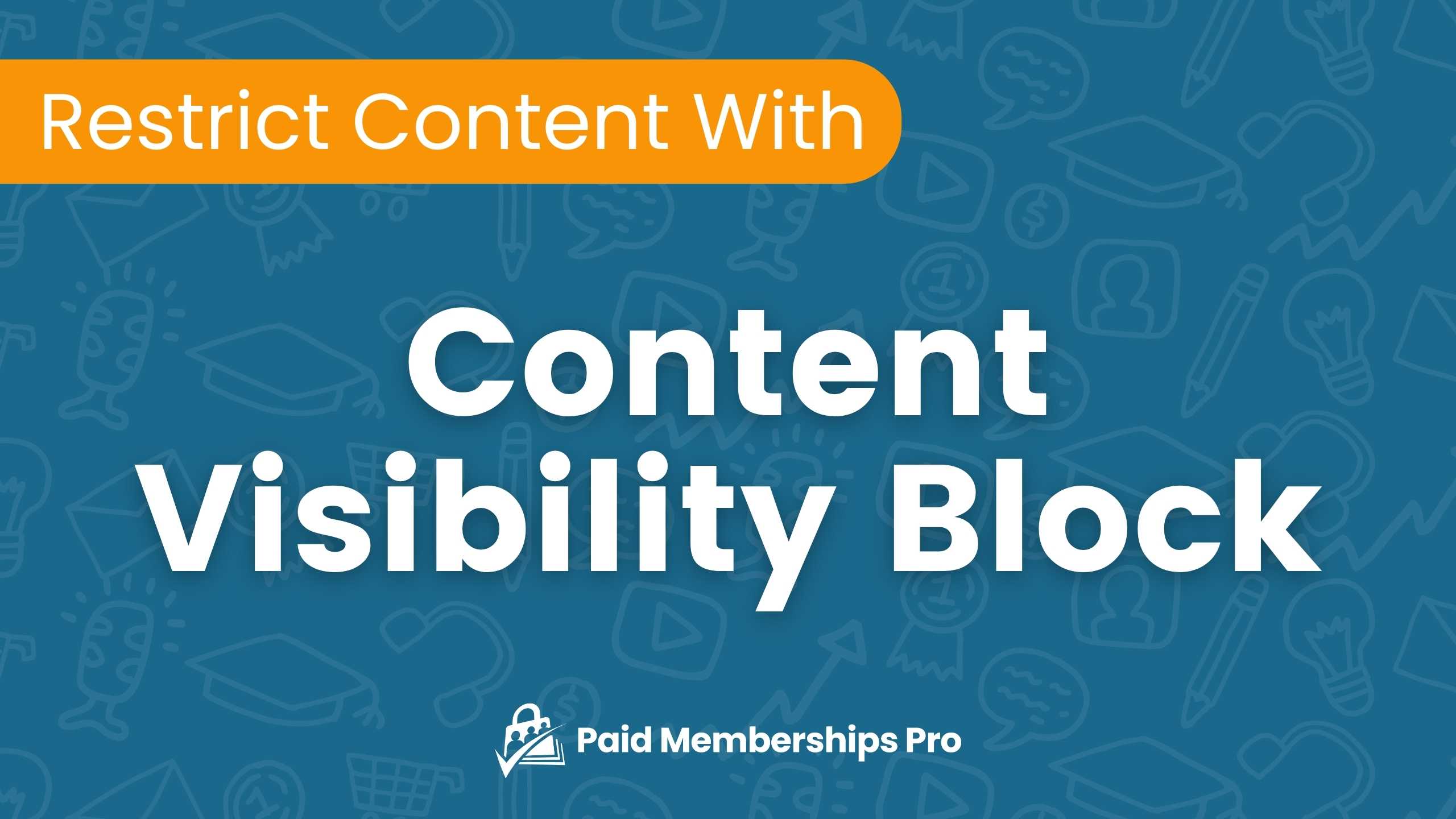 Restrict Content with the Membership Required Block