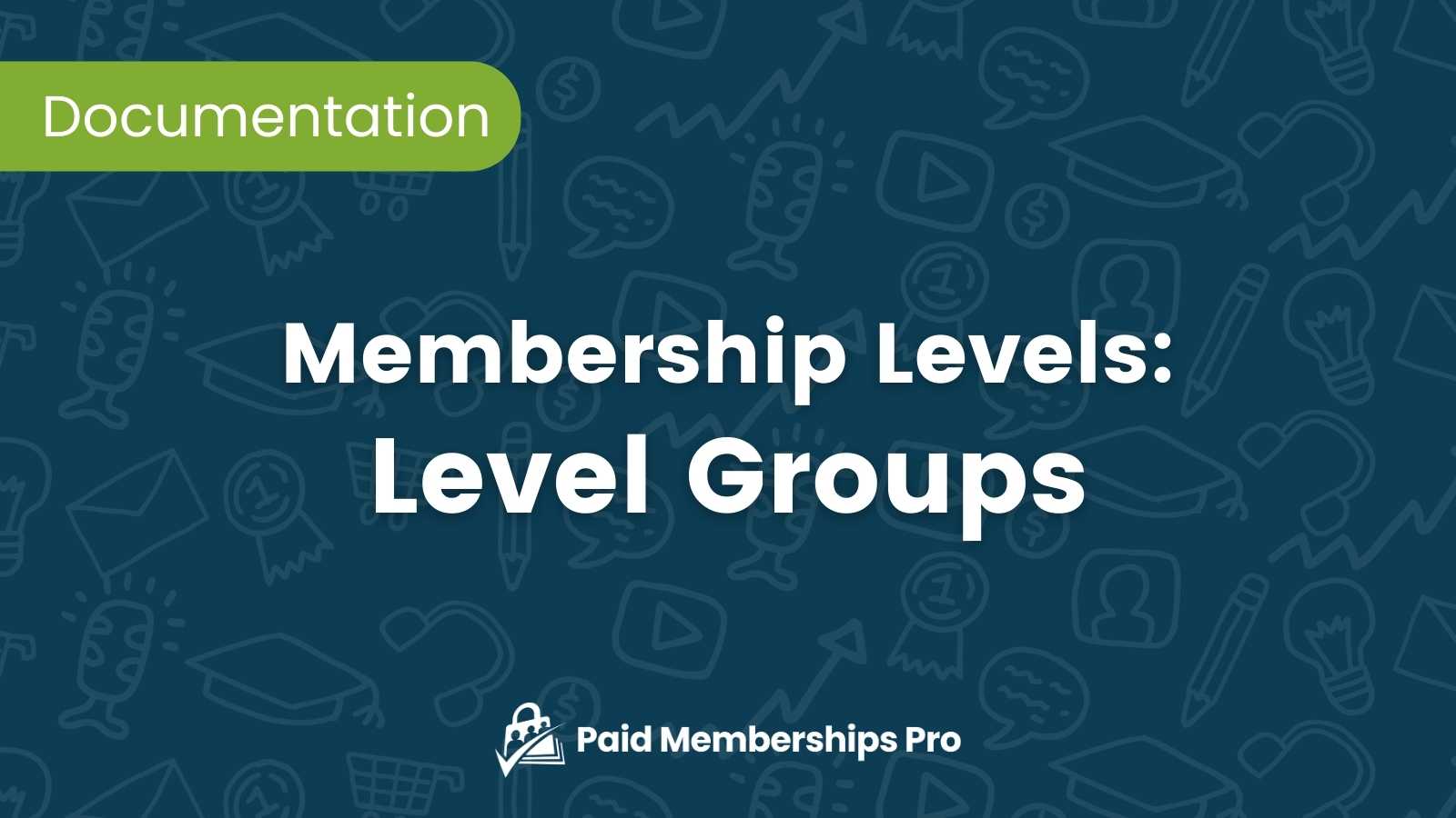 Paid Memberships Pro Level Groups