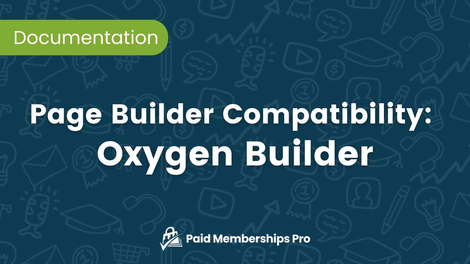 Oxygen Builder Compatibility with Paid Memberships Pro