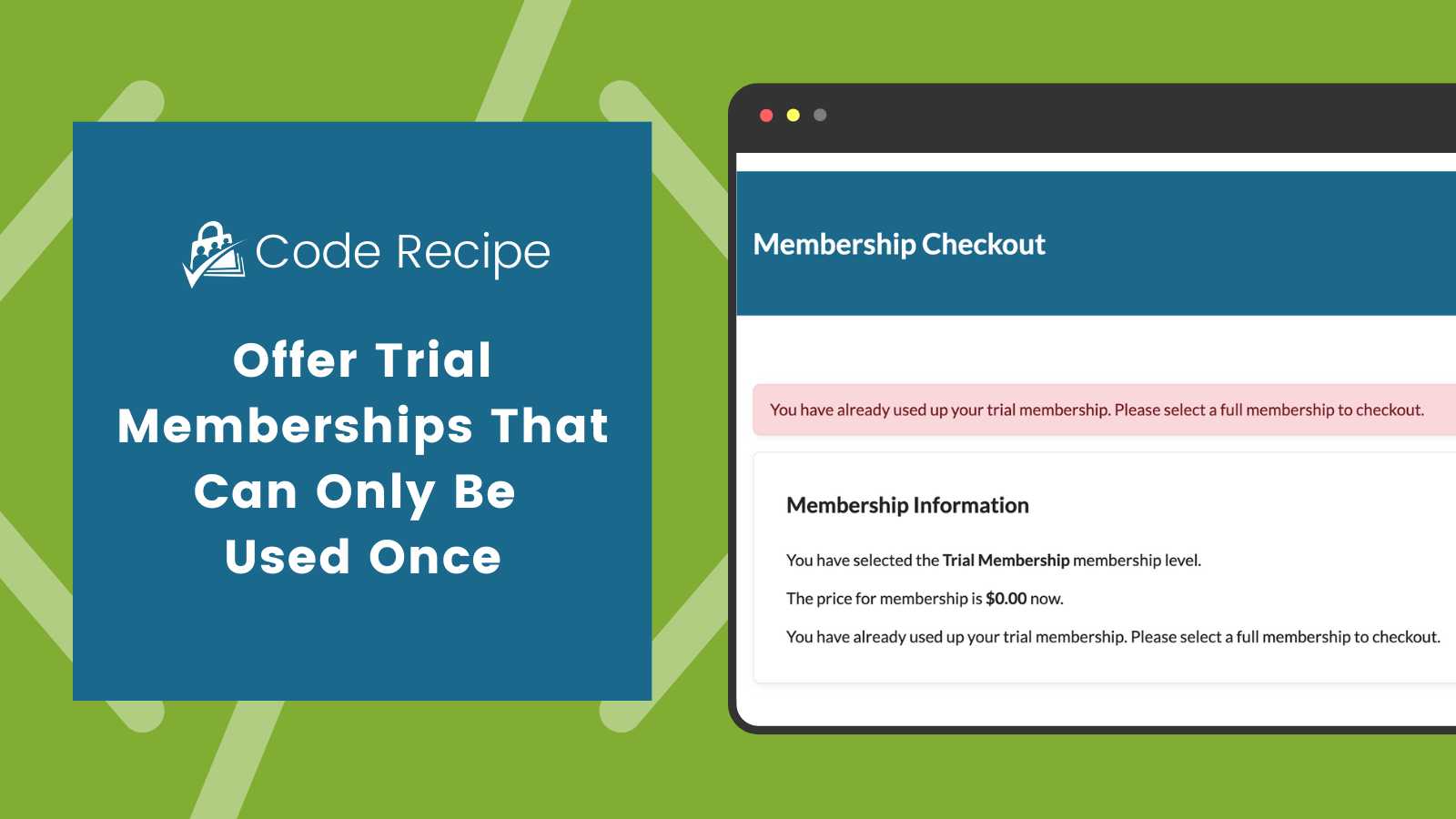 Offer Trial Memberships That Can Only Be Used Once