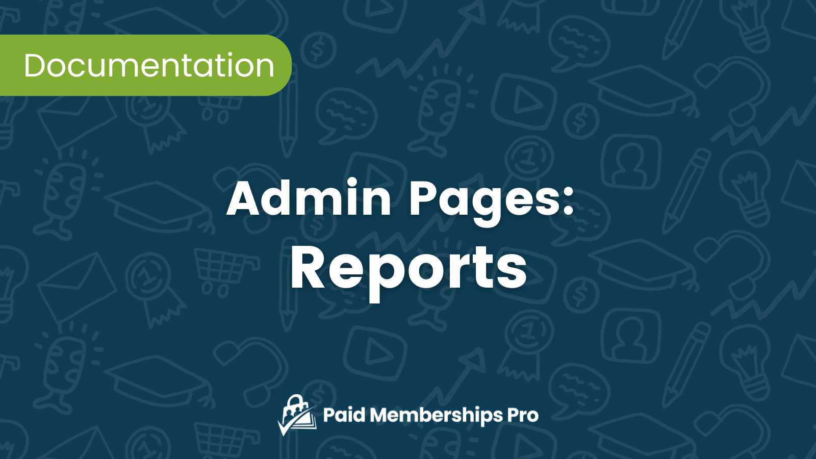 Reports Admin for Member Activity in Paid Memberships Pro