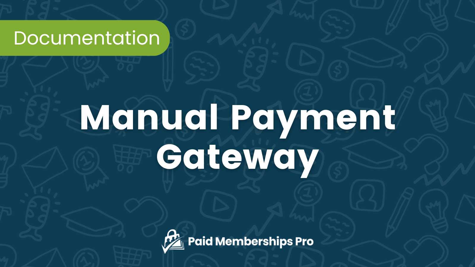 Manual Payment (Check, Wire Transfer, Other)